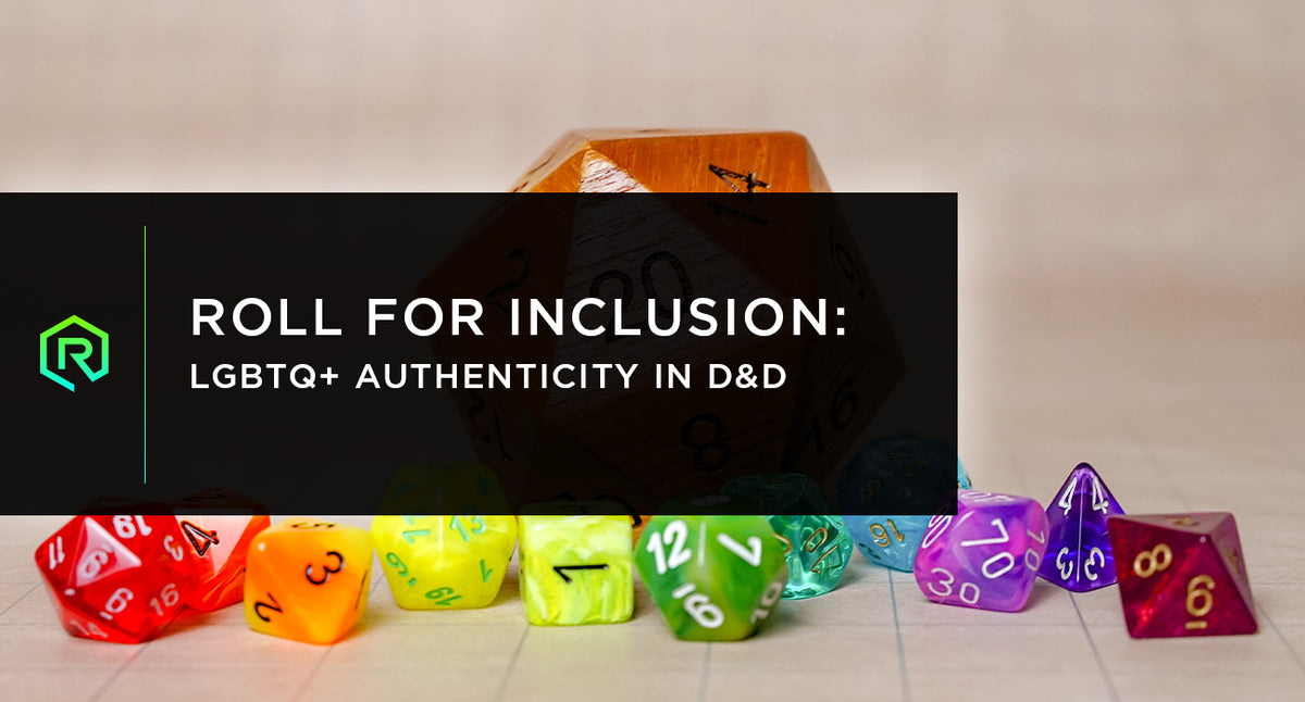 Roll for Inclusion: LGBTQ+ Authenticity in D&D | Rollacrit Blog