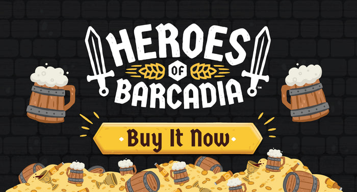 Heroes of Barcadia Limited Kickstarter Edition Game Launch | Rollacrit